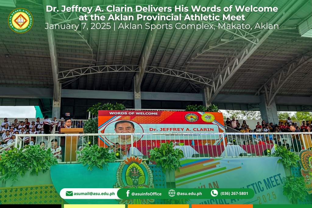 Dr. Jeffrey A. Clarin Delivers His Words of Welcome at the Aklan ...