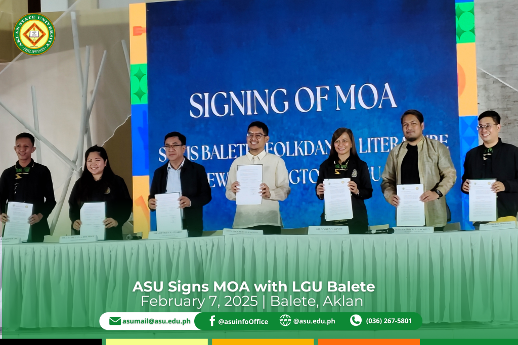 Preserving Culture: Aklan State University and LGU Balete Formalize ...