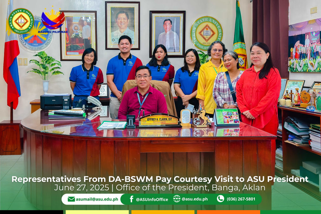 DA-BSWM Delegation Pays Courtesy Visit to ASU President After Soils Lab ...