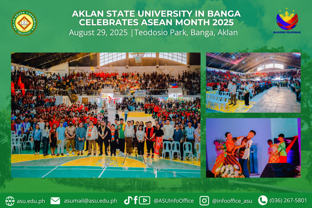 𝗔𝗸𝗹𝗮𝗻 𝗦𝘁𝗮𝘁𝗲 𝗨𝗻𝗶𝘃𝗲𝗿𝘀𝗶𝘁𝘆 𝗶𝗻 𝗕𝗮𝗻𝗴𝗮 𝗖𝗲𝗹𝗲𝗯𝗿𝗮𝘁𝗲𝘀 𝗔𝗦𝗘𝗔𝗡 𝗠𝗼𝗻𝘁𝗵 𝟮𝟬𝟮𝟱 - AKLAN ...